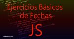 Ejercicios de Iniciación JavaScript. JavaScript desde cero